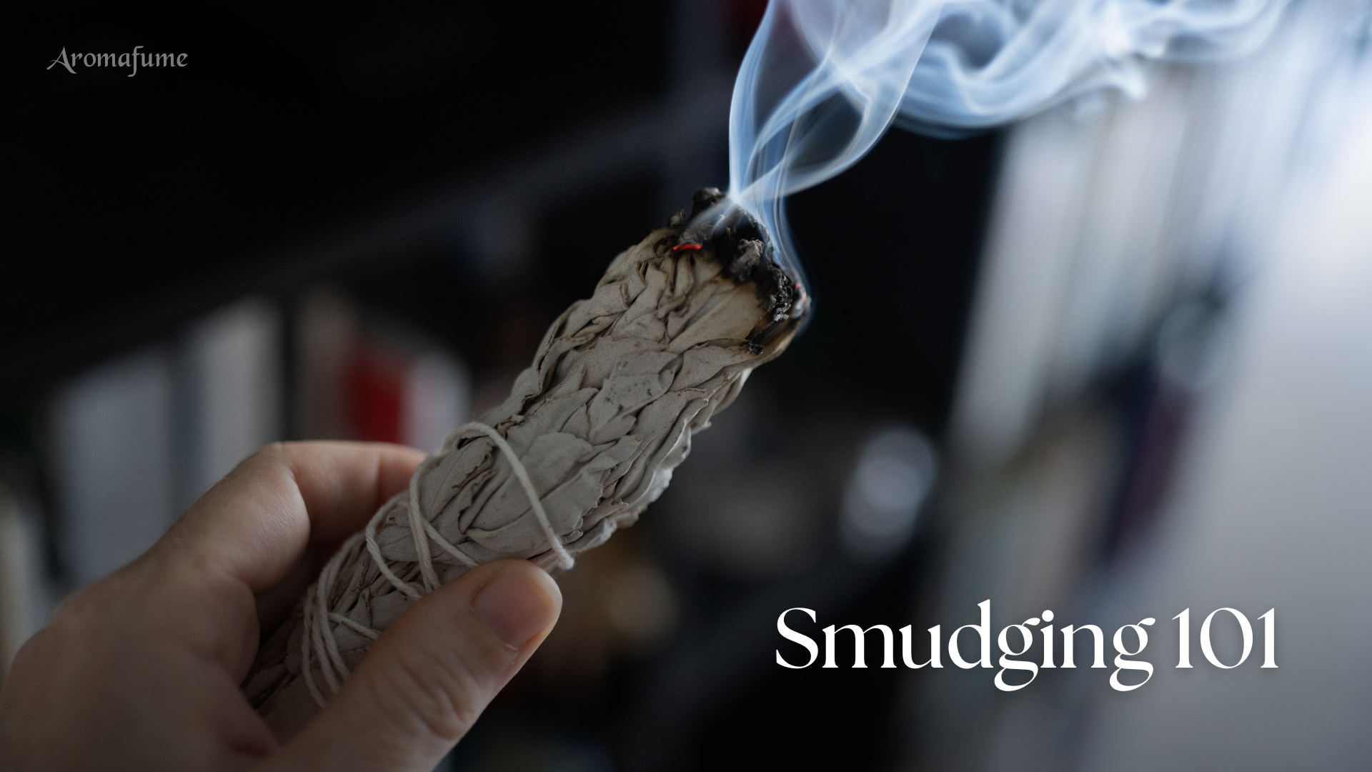 How to Smudge Your Home Respectfully: A Beginner's Guide – Aromafume - USA